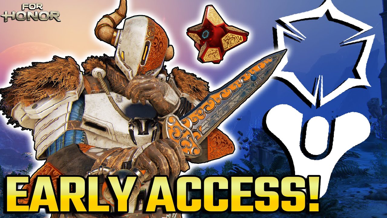 EARLY ACCESS - For Honor / Destiny 2 Crossover - 2x NEW Hero Skins ...