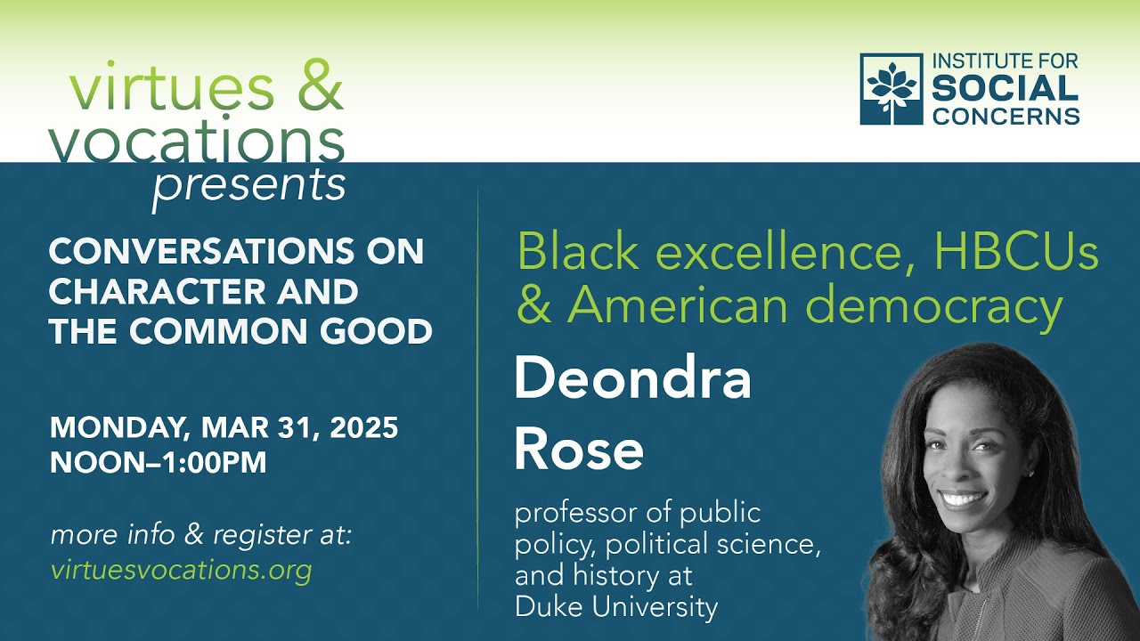 Conversations on Character and the Common Good: "HBCUs & American ...