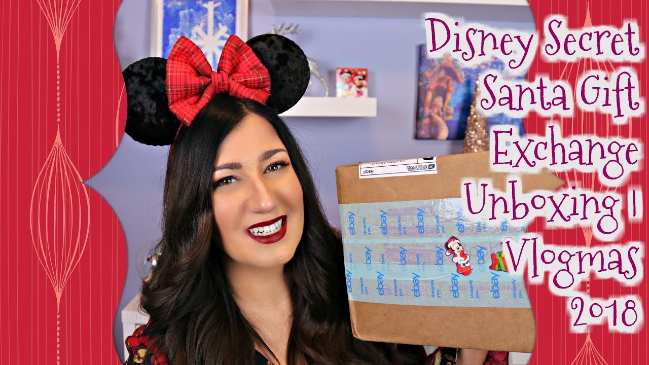 Disney Secret Santa Gift Exchange Unboxing | Vlogmas 2018 - YouTube