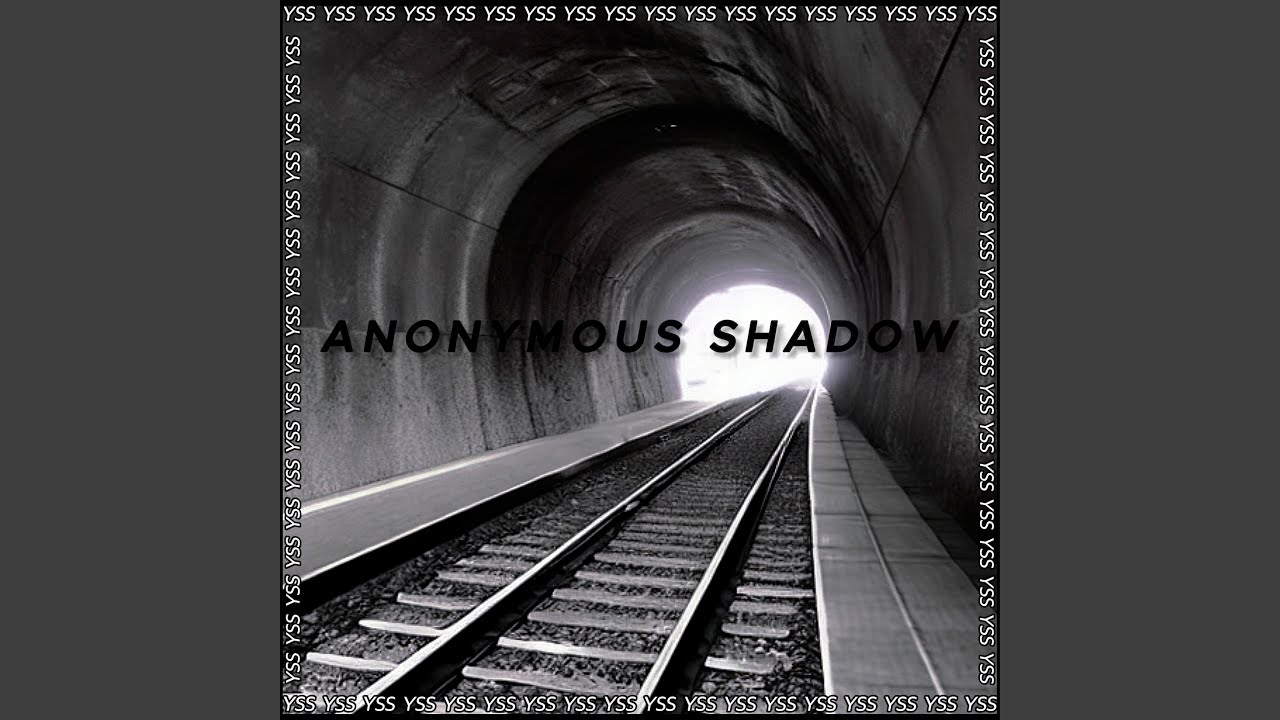 Anonymous Shadow - YouTube