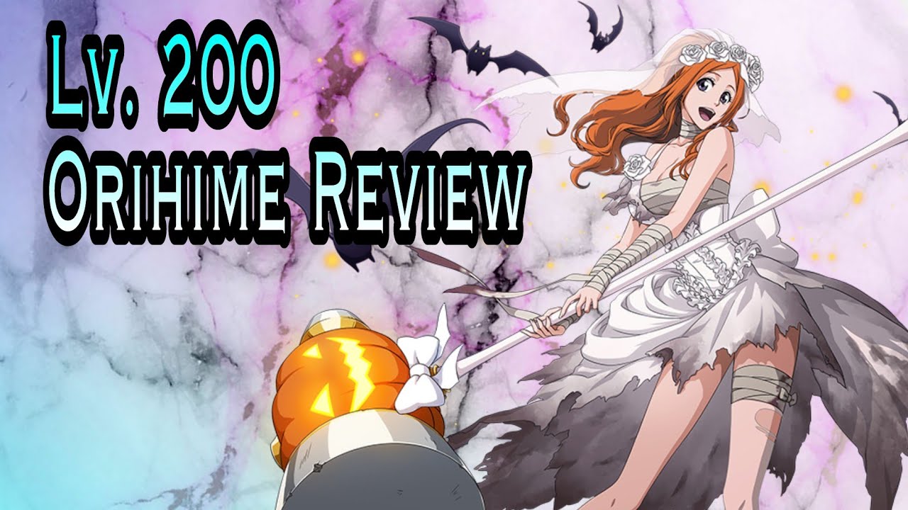 Bride Orihime (I'm Weak Ver.) Speed/Blue Lv. 200 Review Hybrid/SAD/SAR ...