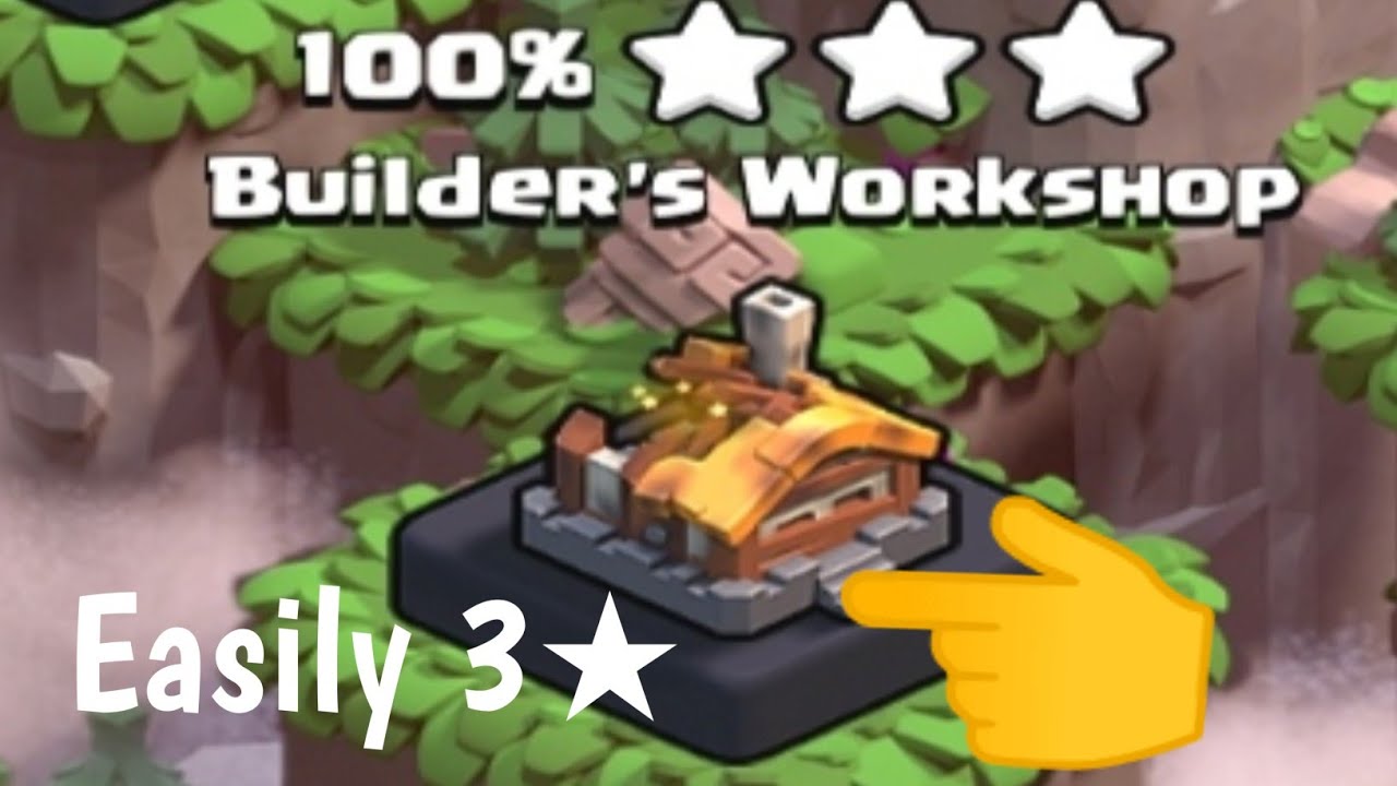 Easily 3★ in Builder's Workshop base in just 2 attacks [clash of clans ...