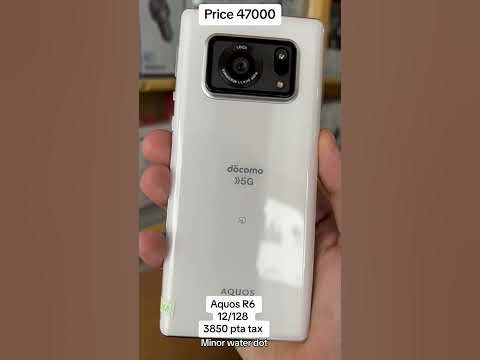 Aquos R6. 3850 pta tax. 47000 - YouTube