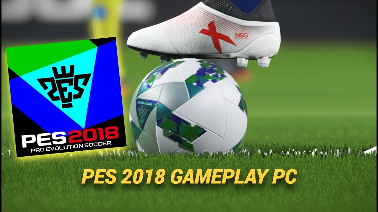 PES 2018 - GAMEPLAY PC [4K] - YouTube