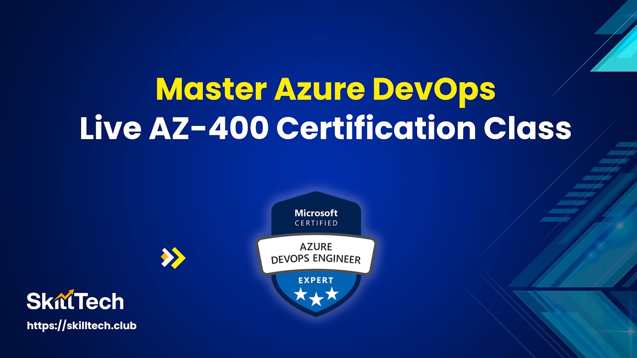 Master Azure DevOps – Live AZ-400 Certification Class - YouTube