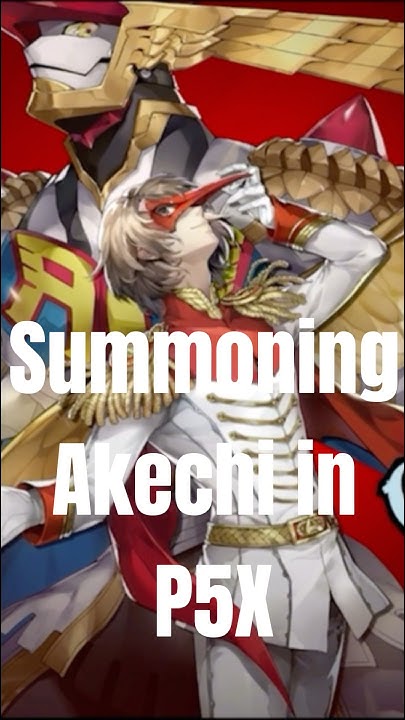 Summoning Akechi in p5X 🙏🏼 #atlus #persona5royal #p5x #persona5x #persona #ytshorts #music #lol ...