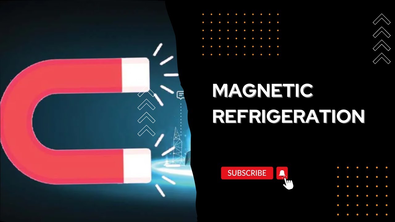 Magnetic Refrigeration || Future technology||R&AC|| - YouTube