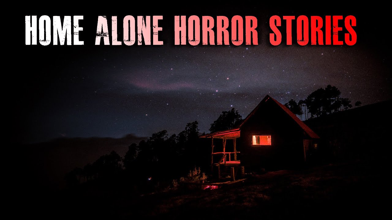 4 TRUE Scary Home Alone Horror Stories | True Scary Stories - YouTube