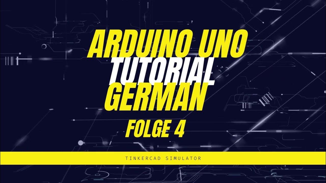 Arduino Uno Tutorial German 4 7 Segment Anzeige Mit Dem Tinkercad