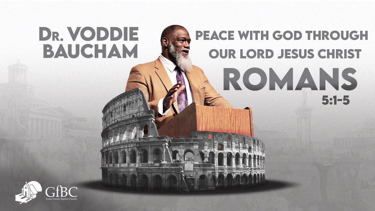 Peace with God Through our Lord Jesus Christ l Voddie Baucham - YouTube