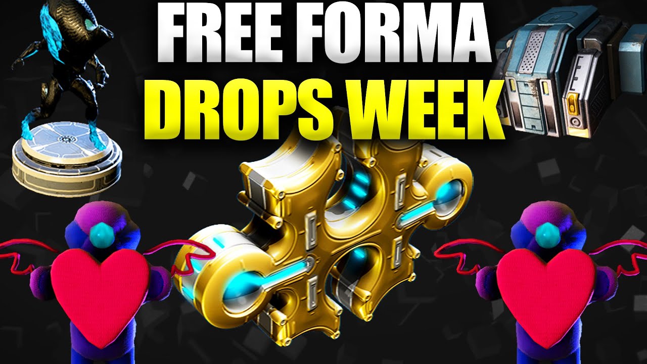 Free Built Forma! Warframe Weekly Drops - YouTube