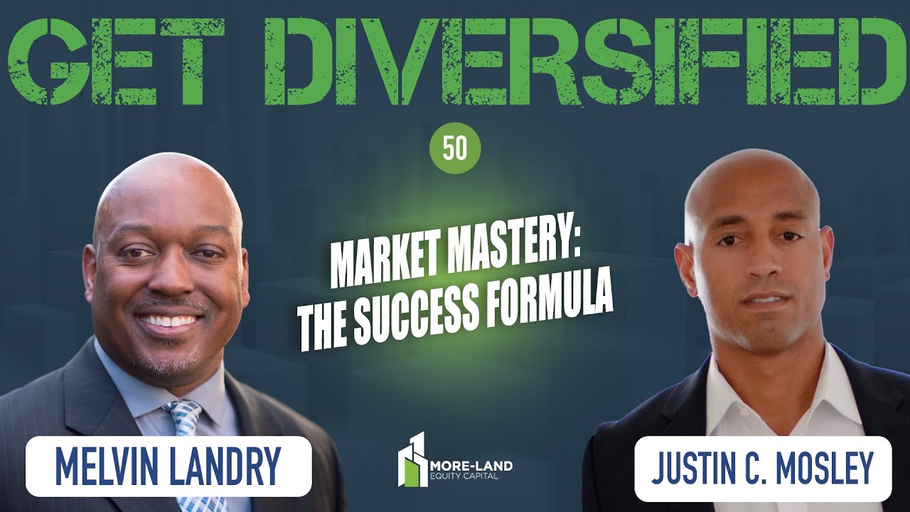EP#50 | Market Mastery: The Success Formula | Justin C. Mosley - YouTube