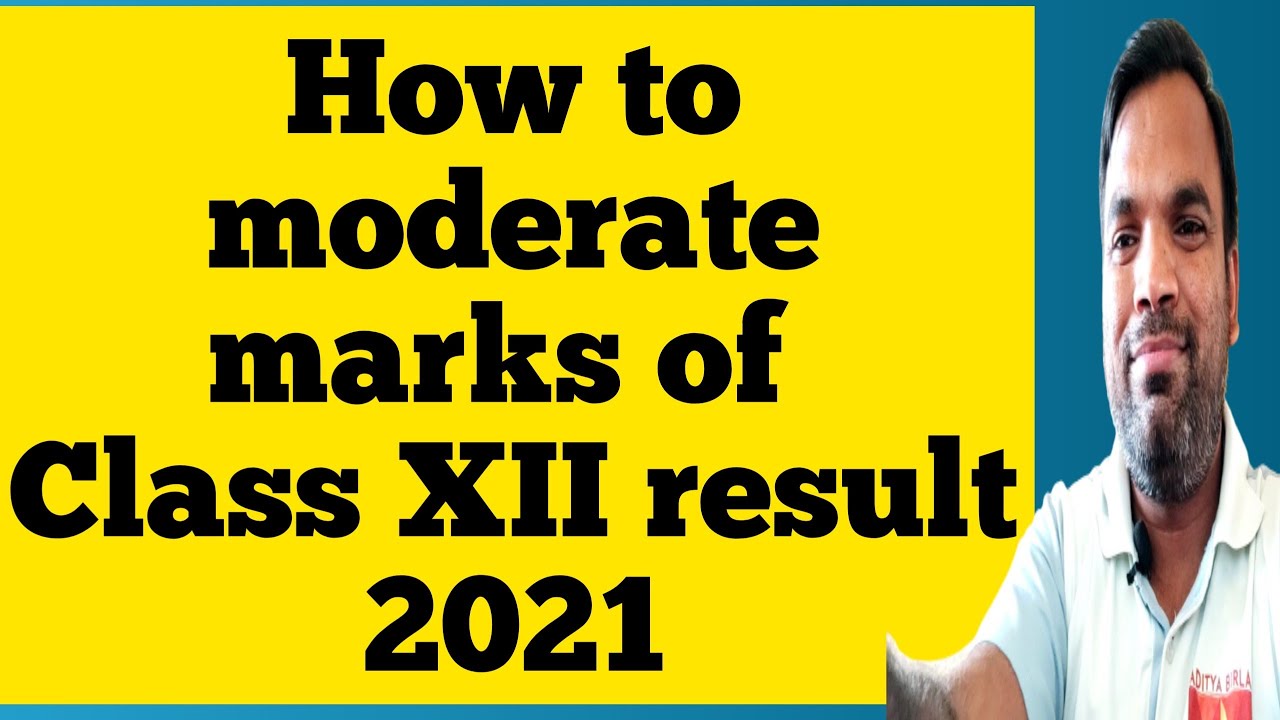 how to moderate marks for class 12 result 2021 | adjust 5 marks and 2 ...
