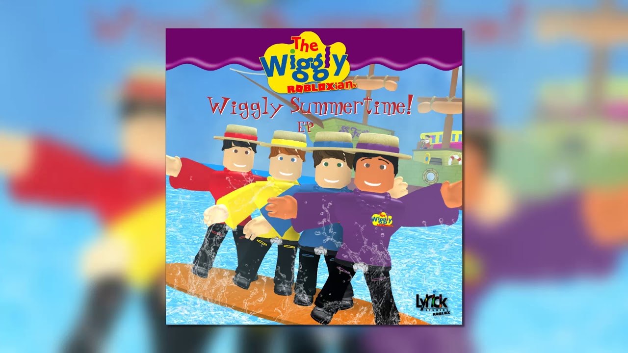 01 - Wiggle Bay - Wiggly Summertime! (EP) - YouTube