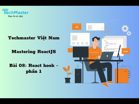 Mastering ReactJS - Bài 08: React hook - phần 1 - YouTube