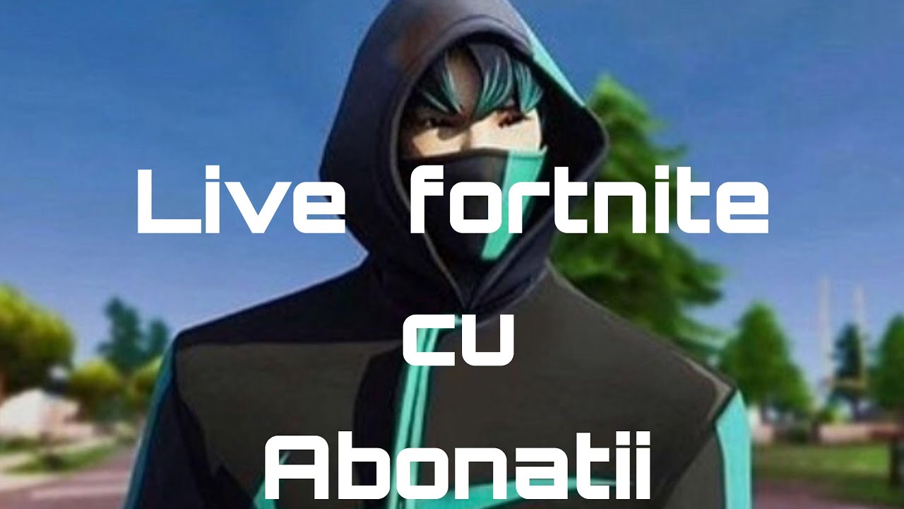 Live fortnite romania #4 - YouTube