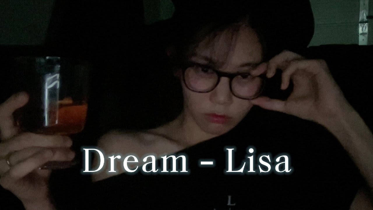 Dream - Lisa [cover] - YouTube