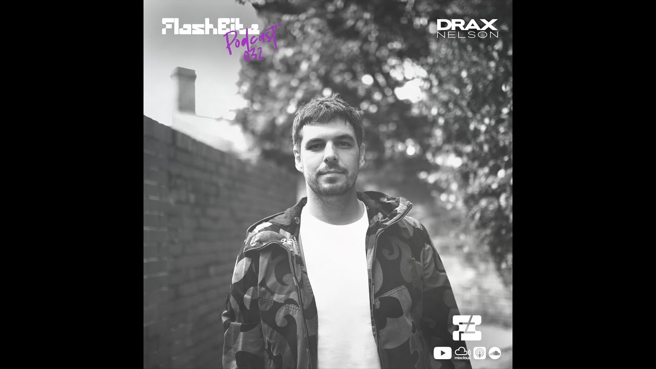 Drax Nelson - Flashbite Podcast - Episode 032 - YouTube