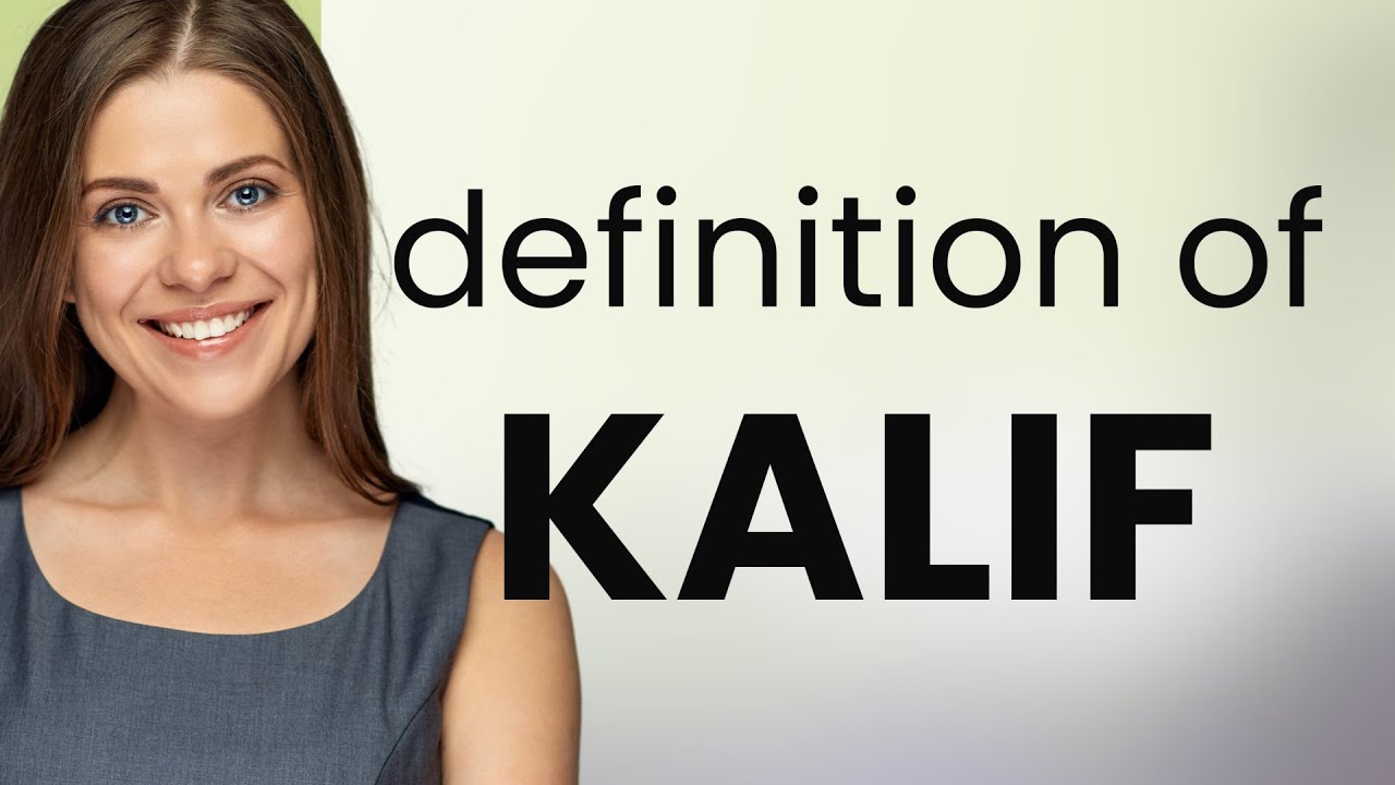 Kalif • what is KALIF definition - YouTube