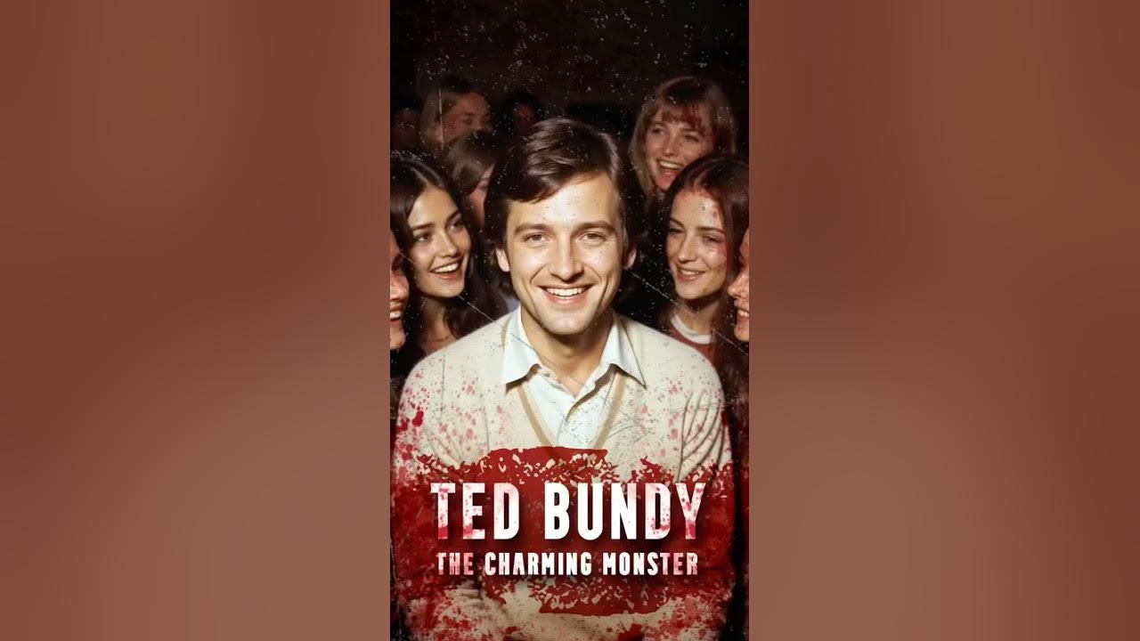 Ted Bundy: The Charming Monster #crimedocumentary #truestory #tedbundy ...