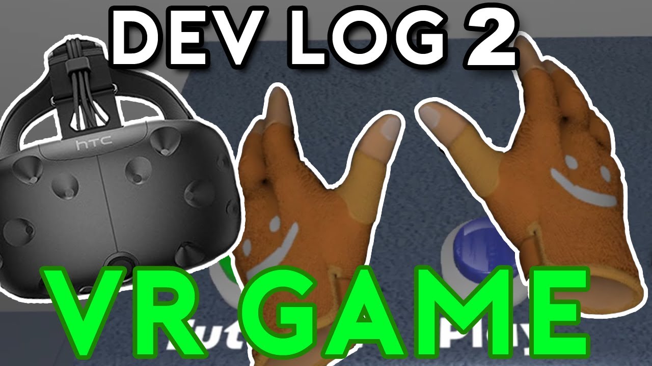 VR Game Dev Log 2 - YouTube
