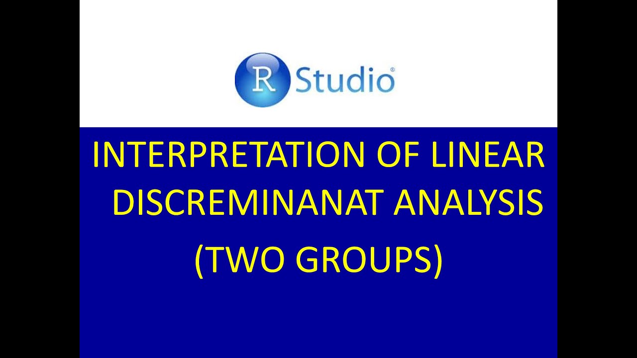 39 Interpretation Of Linear Discriminant Analysis Two Groups YouTube 39 Interpretation Of Linear Discriminant Analysis Two Groups YouTube