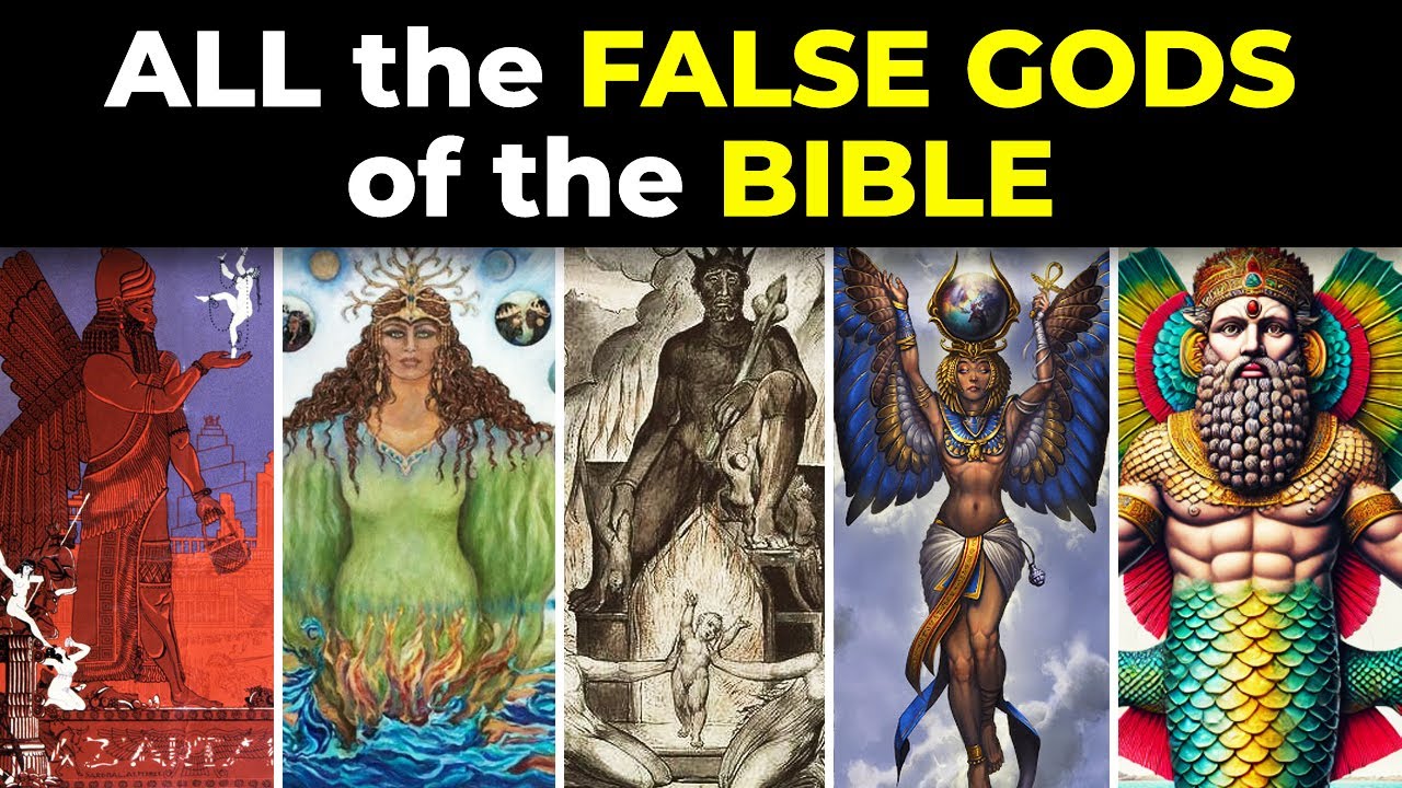 All the FALSE GODS Mentioned in the Bible (EXPLAINED) - YouTube