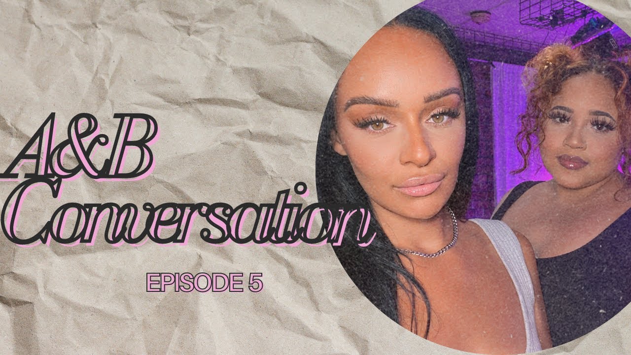 A&B Conversation: Episode 5, Attachment - YouTube