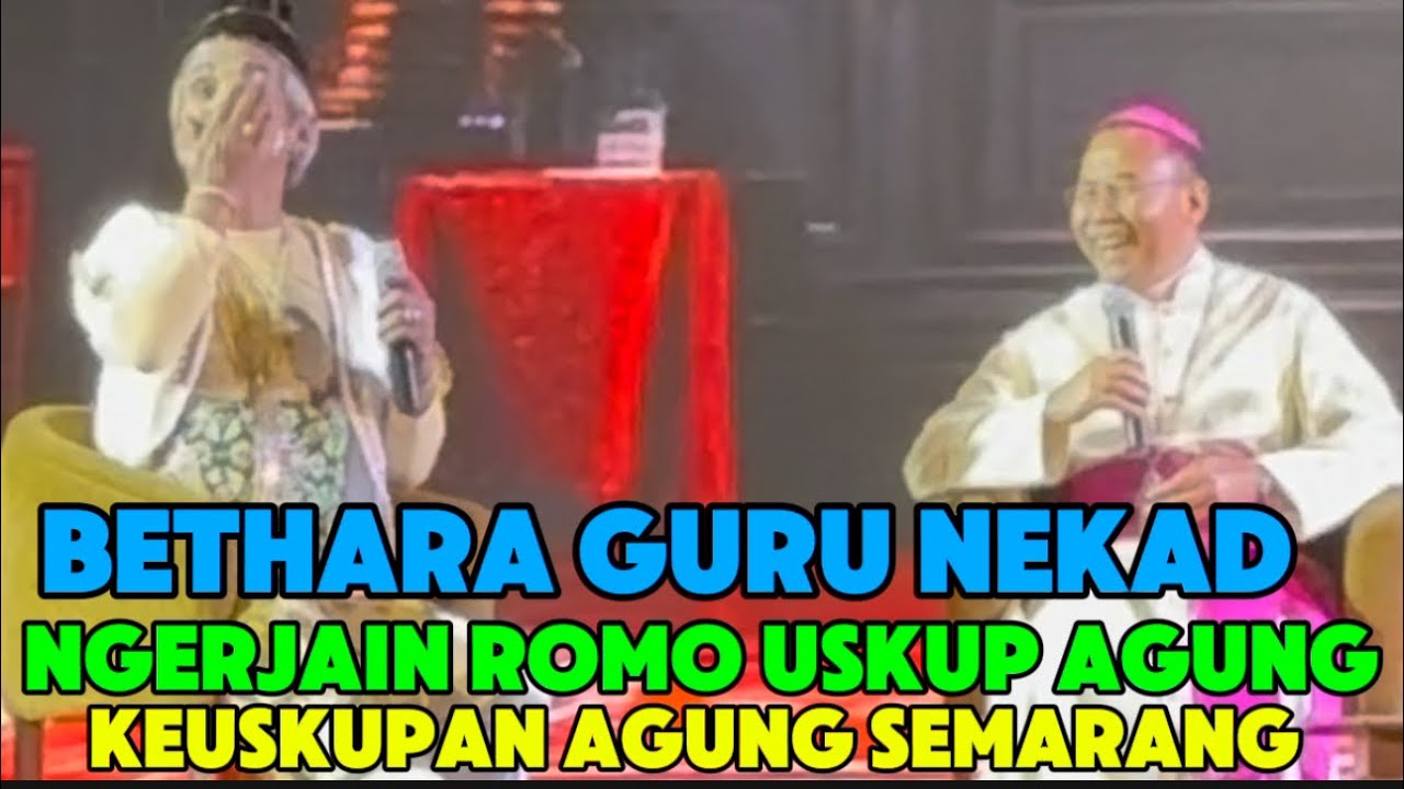 Den Baguse Bethara Guru Nekad Ngerjain Romo Uskup Keuskupan Agung ...