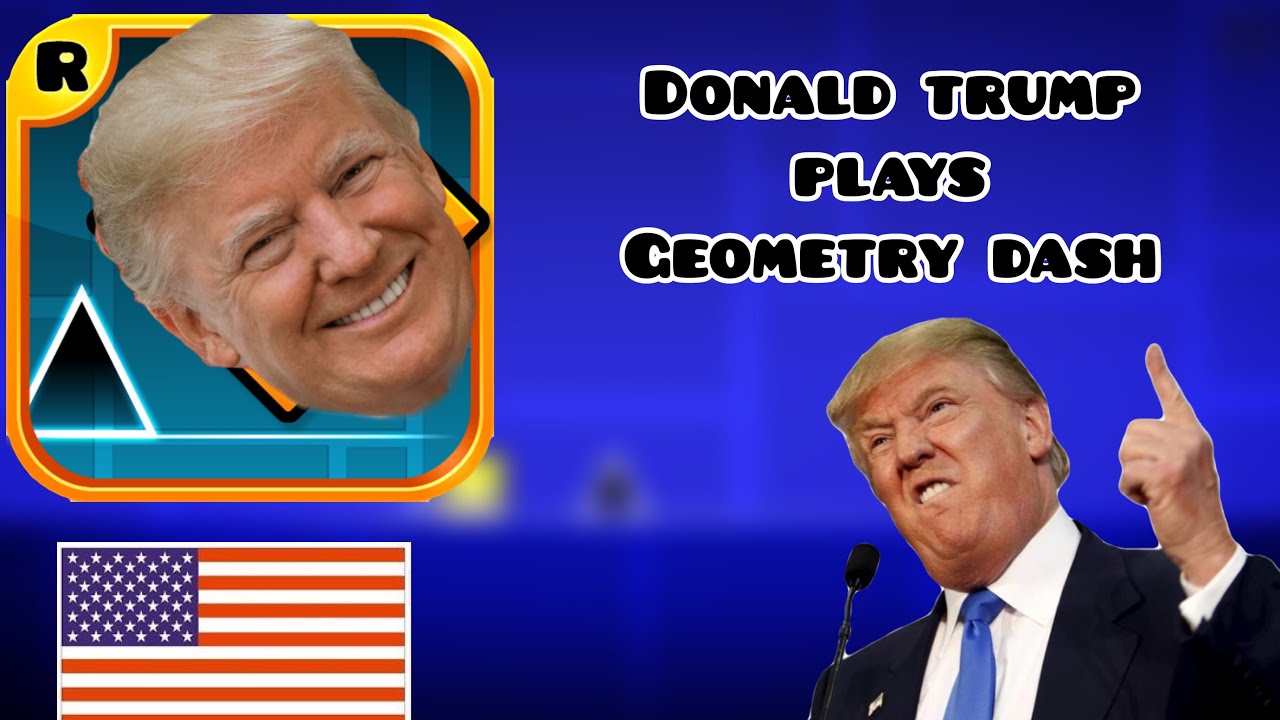 Donald trump plays geometry dash - YouTube