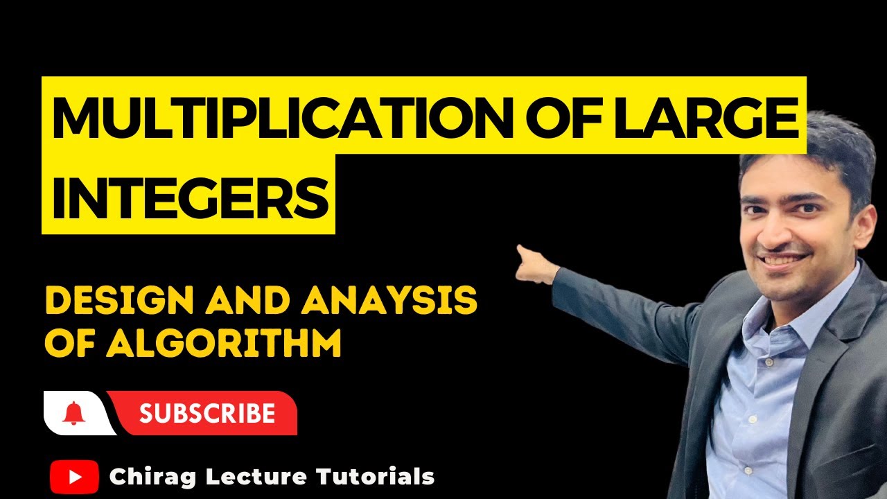 Multiplication Of Large Integers Divide And Conquer Technique Multiplication Of Large Integers Divide And Conquer Technique