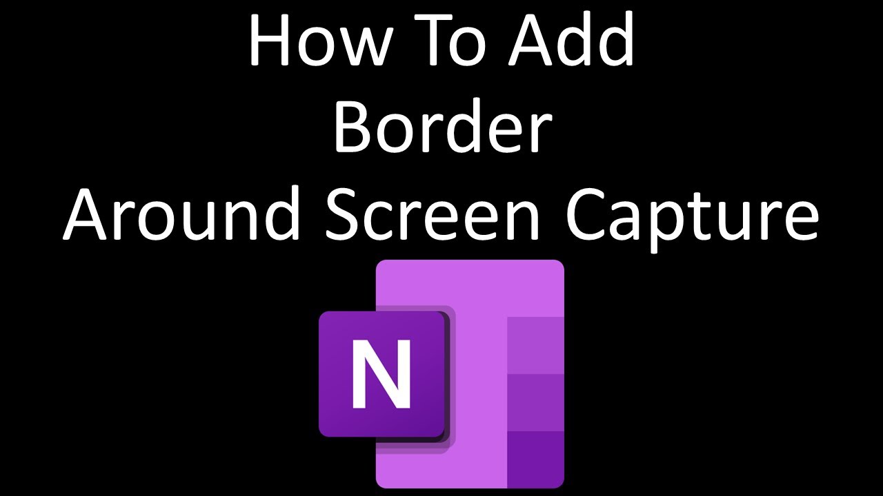 How To Add Border Around Screen Capture - YouTube