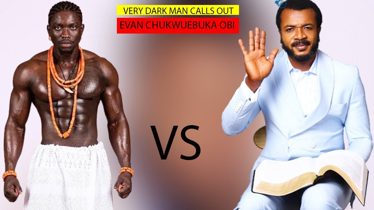 VERY DARK MAN CALLS OUT EVAN CHUK OBI FOR ARRESTED A MAN THAT CALLED ...