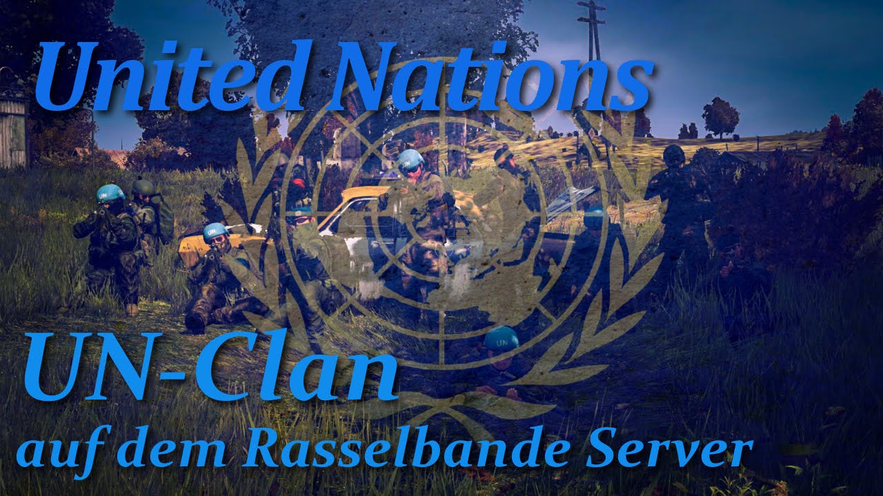 TRAILER - [UN] United Nations Clan - DayZ Standalone - YouTube