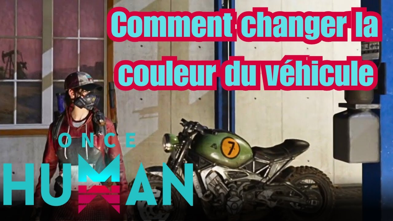 Comment changer la couleur du véhicule | Once Human - YouTube