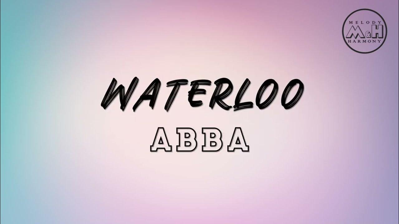 Abba Waterloo Lyrics Youtube