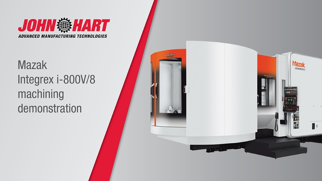 Mazak Integrex i-800V/8 machining demonstration - YouTube