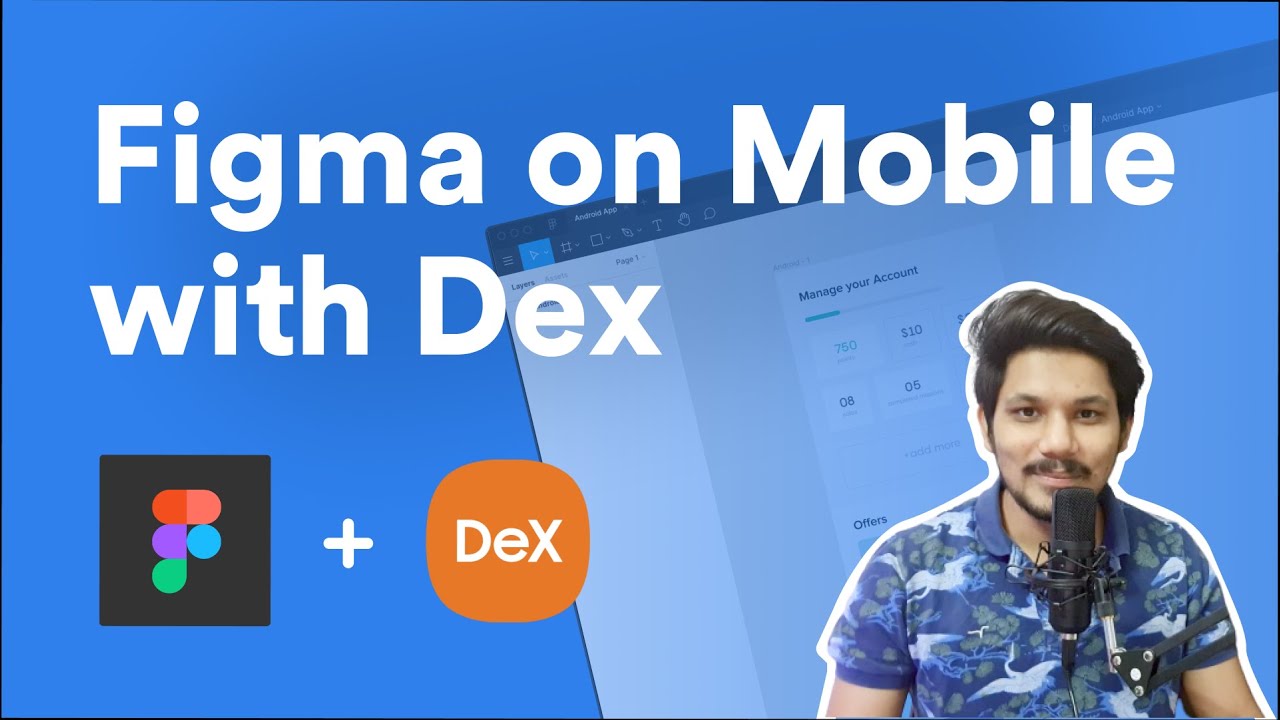 Run Figma on mobile using Samsung Dex - YouTube