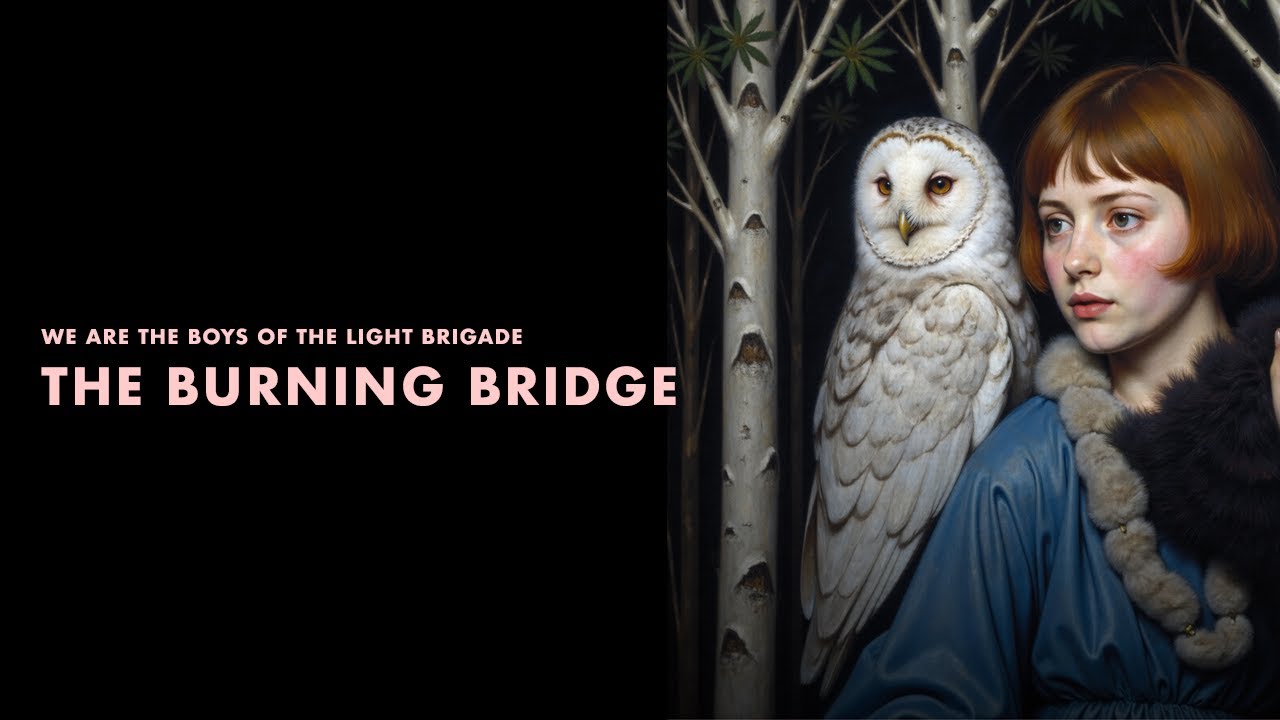 The Burning Bridge - YouTube