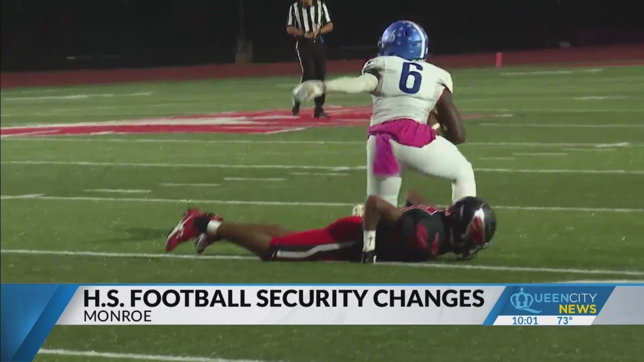 High School Football security changes in Monroe - YouTube
