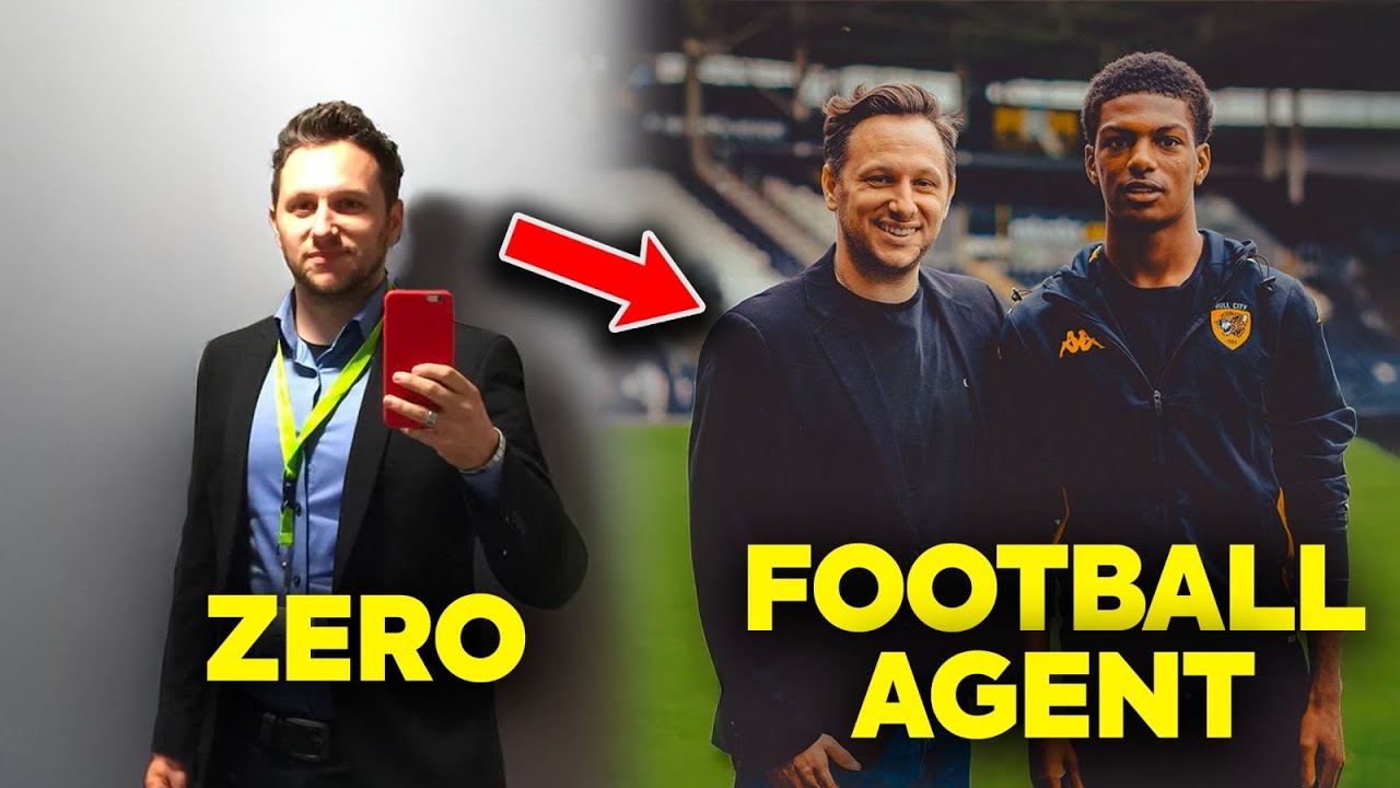 So you want to become a Football Agent? Should watch this First - YouTube