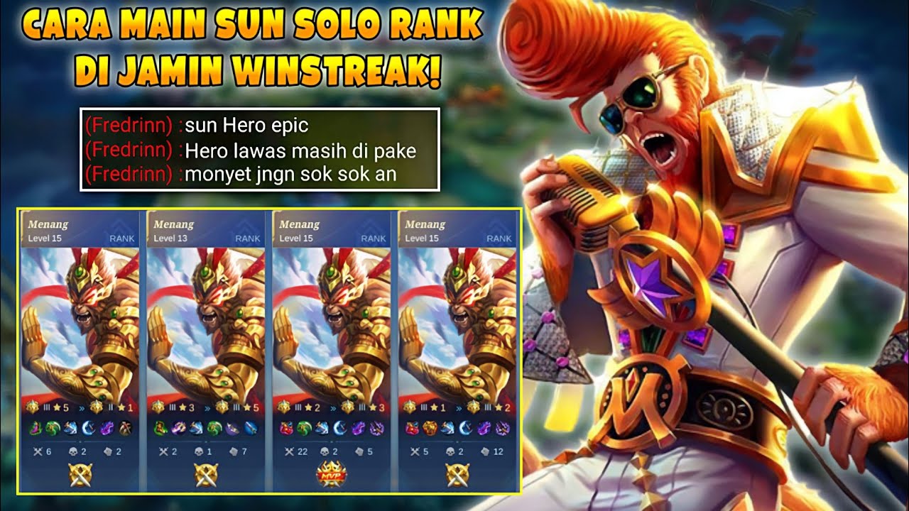 CARA MAIN SUN SOLO RANK DIJAMIN AUTO WINSTREAK! - SUN HERO EPIC TAPI ...