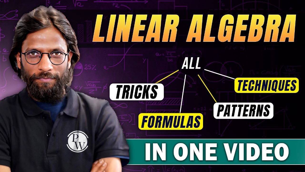 Linear Algebra - All Tricks, Formulas, Patterns, Techniques In One ...