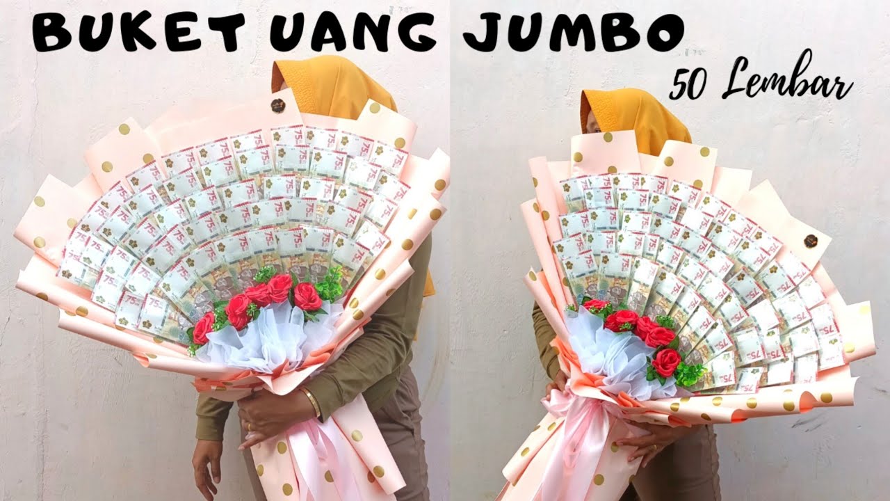 tutorial buket uang jumbo 50 lembar // DIY buket uang jumbo - YouTube