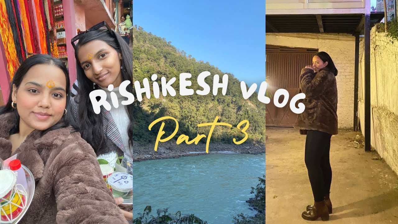 Our last day (Or is it?) in Rishikesh | Visiting Neelkanth Temple ...