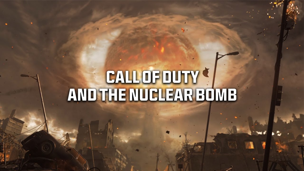 Call of Duty and the Nuclear Bomb - YouTube