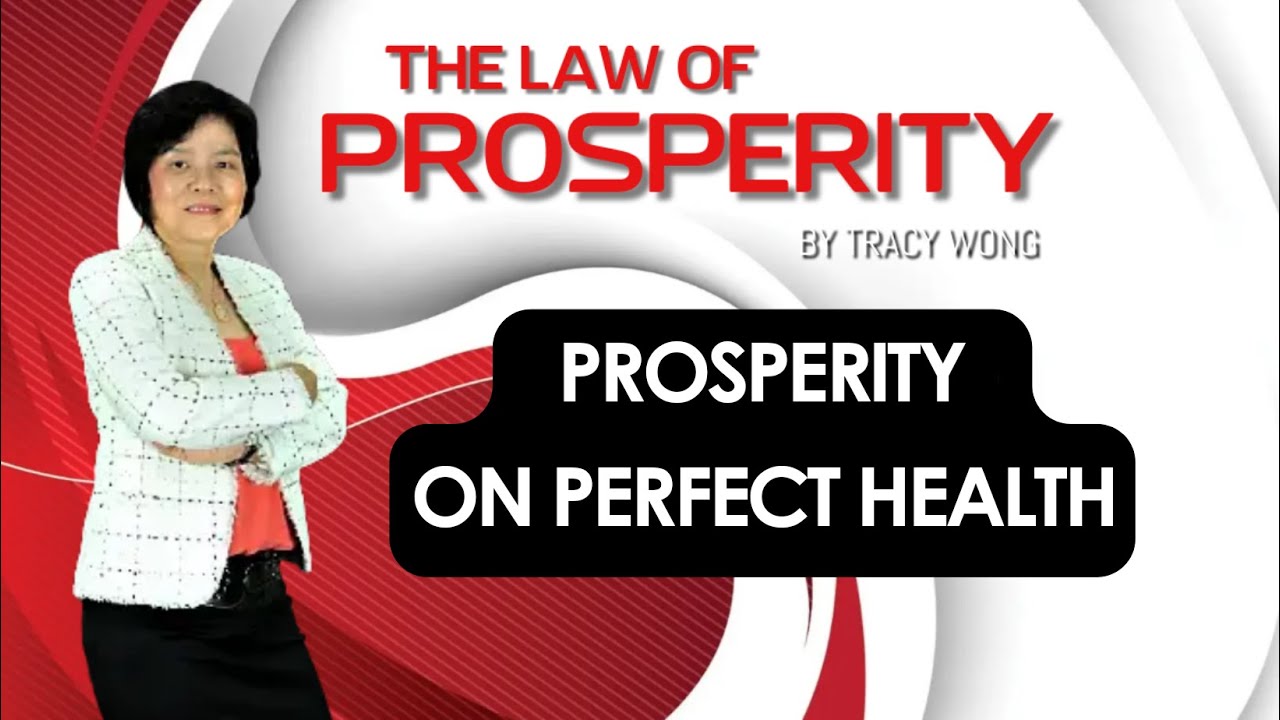 Prosperity on Perfect health - YouTube