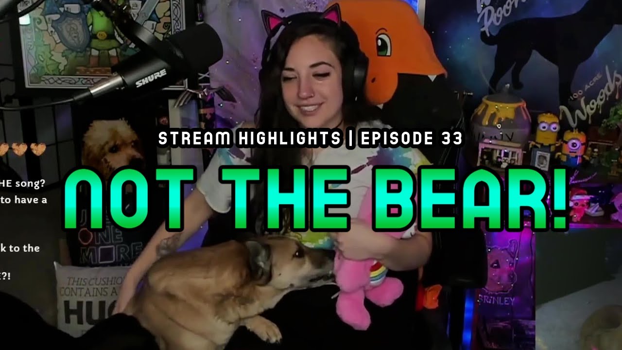Stream Highlights | Episode 33 : NOT THE BEAR!!! - YouTube