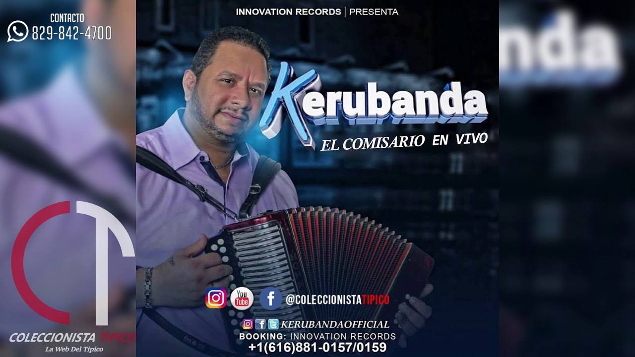 Kerubanda El Comisario En Vivo - YouTube