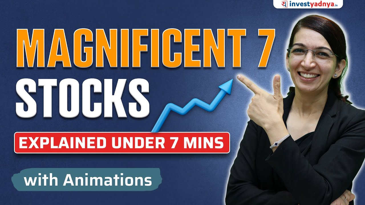 What are Magnificent 7 Stocks? Magnificent 7 Stocks explained in Hindi ...